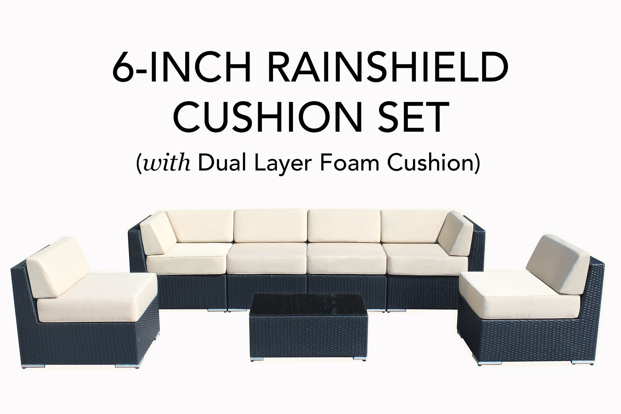Rainshield 6" Outdoor Cushion Set - No Water Logging